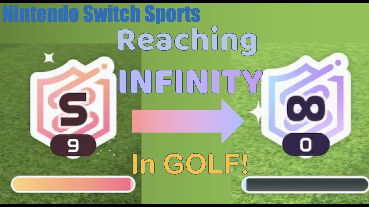 Reaching INFINITY RANK in Nintendo Switch Sports Golf! - YouTube
