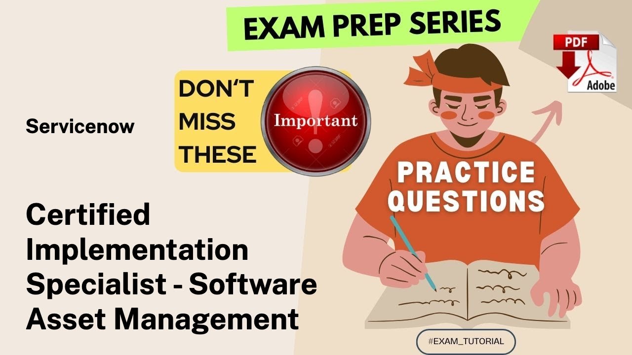 CIS-SAM Exam Tutorial🔥IMPORTANT TOPICS🔥| Certified Implementation ...