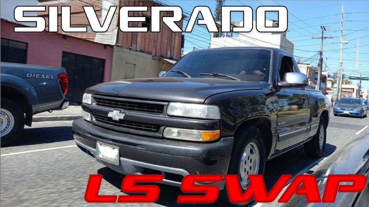 RESEÑA CHEVROLET SILVERADO LS SWAP - YouTube