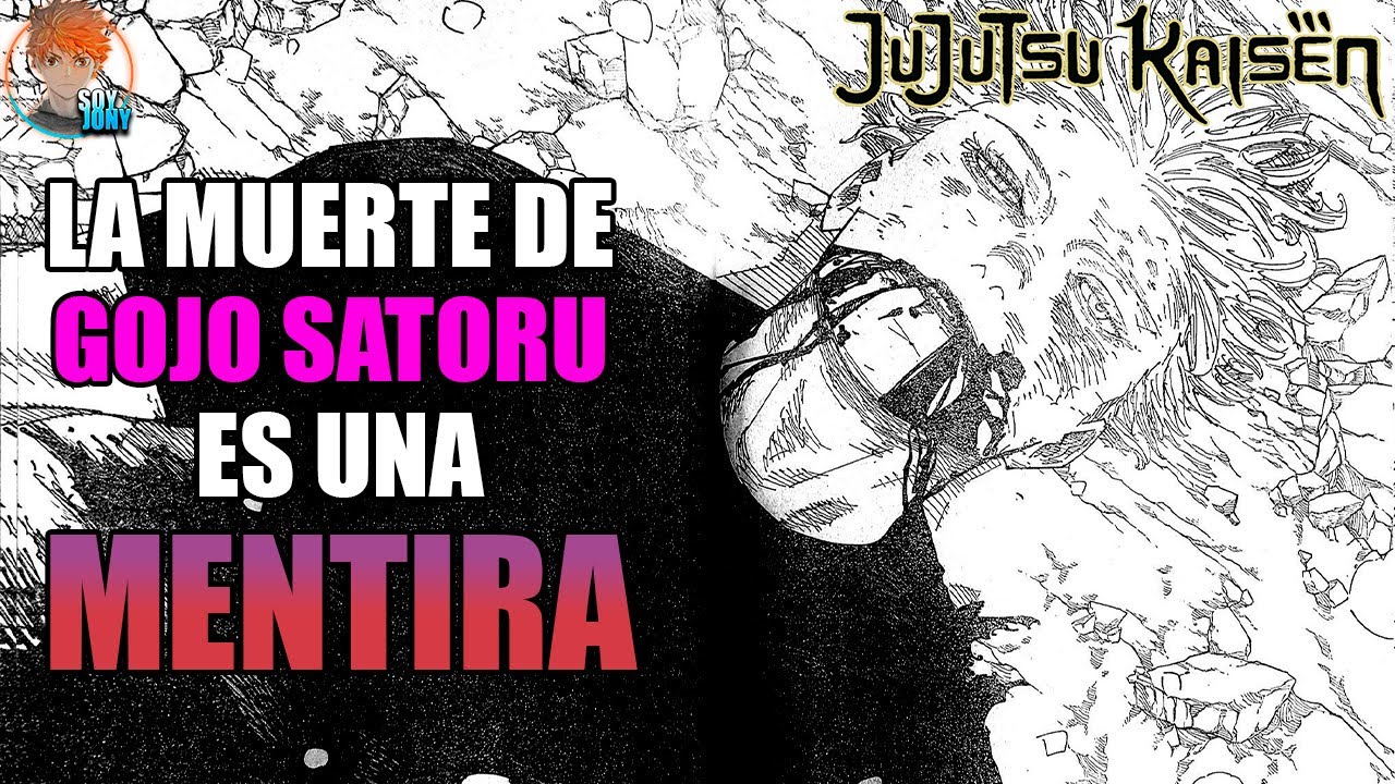 JUJUTSU KAISEN MANGA 236: LA MUERTE DE SATORU GOJO ESTA MAL - YouTube
