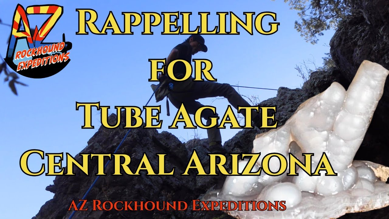 Rappelling for Tube Agate! Rockhounding Central Arizona! - YouTube