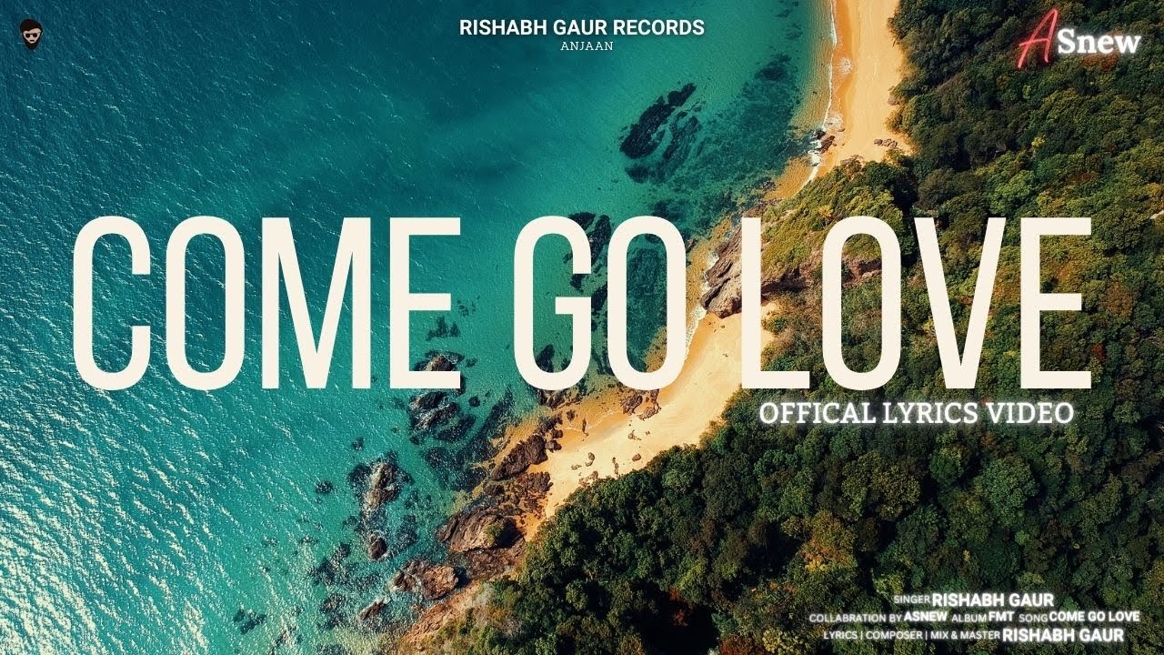 Come Go Love | FMT | Asnew - YouTube
