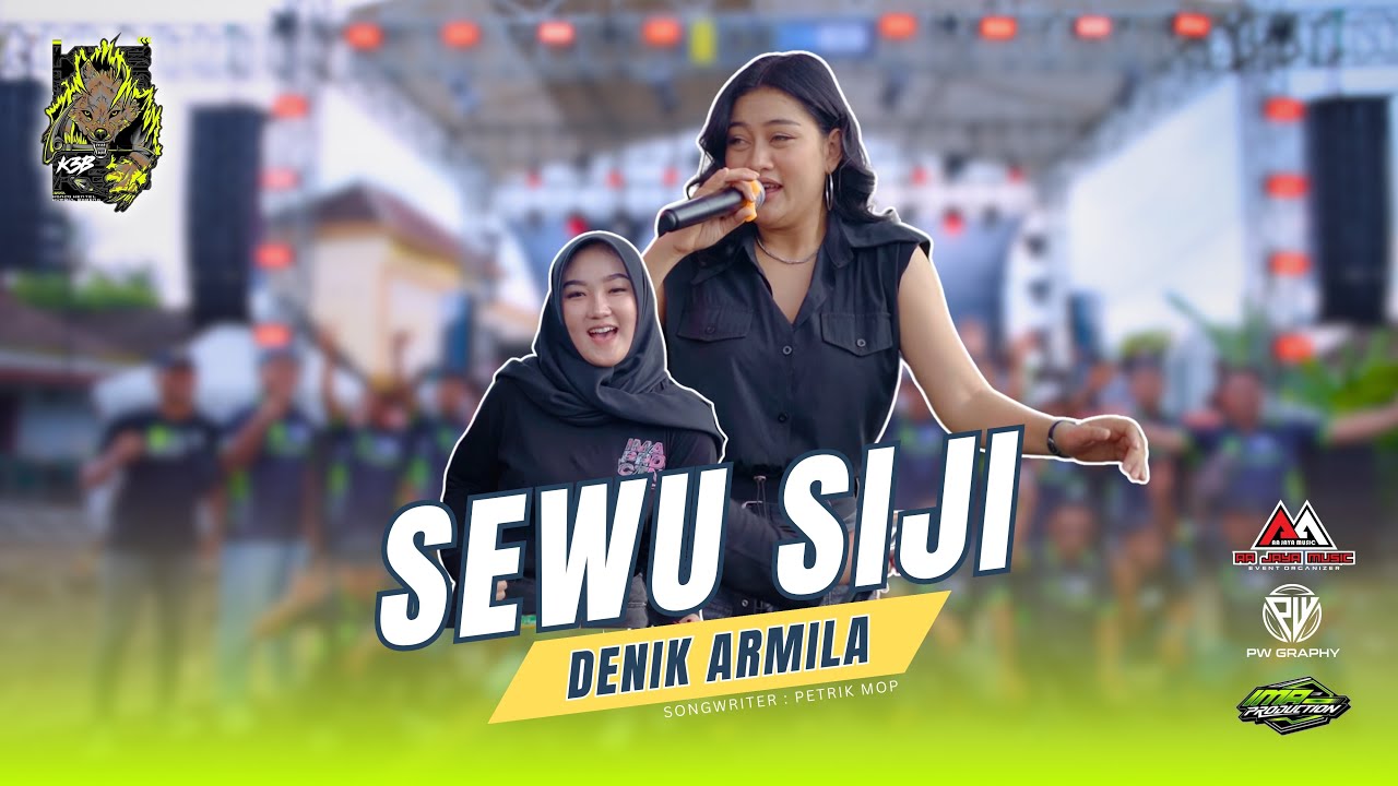 DENIK ARMILA - SEWU SIJI | AA JAYA MUSIC | K3B VOL 3 x IMA PRODUCTION - YouTube