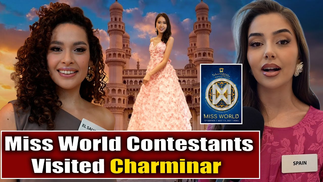 Miss world contestants to participate in heritage walk in Charminar ...