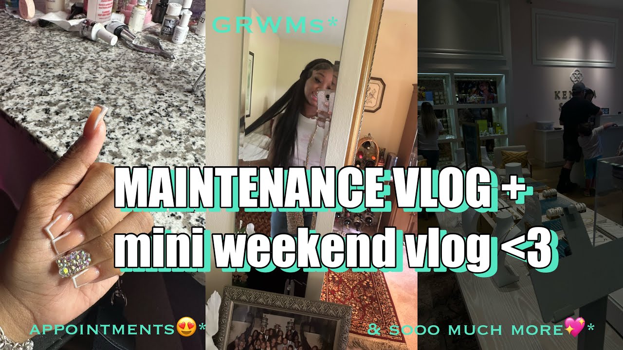 All Maintenance Mini Weekend Vlog Nails Hair Lashes Prek