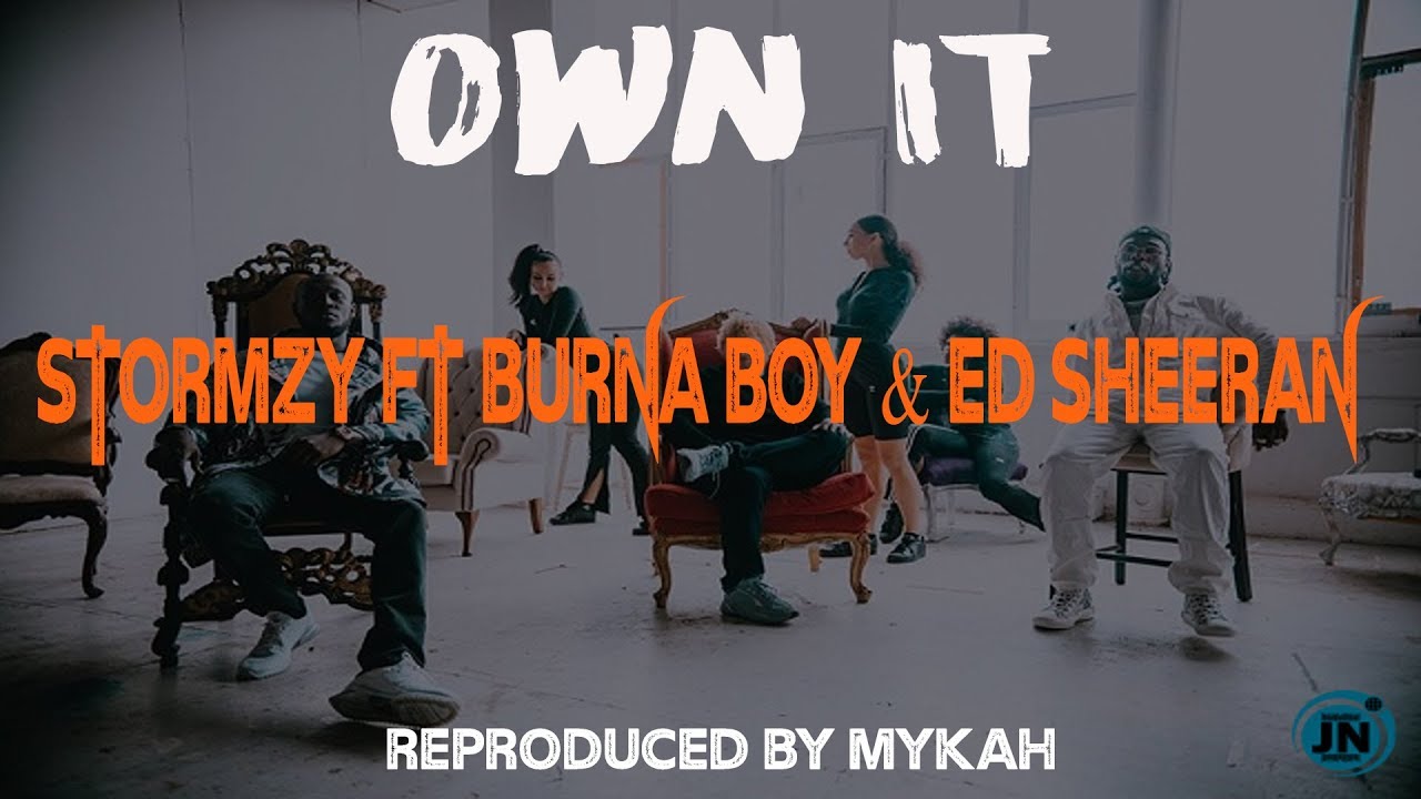 🔥🔥Stormzy - OWN IT ft Burna Boy & Ed Sheeran Instrumental Reproduced by ...