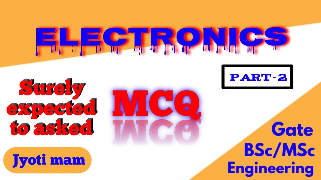 Electronics MCQ (Part-2) || Multivibrators -Astable, Bistable & Monostable || Bsc final year ...