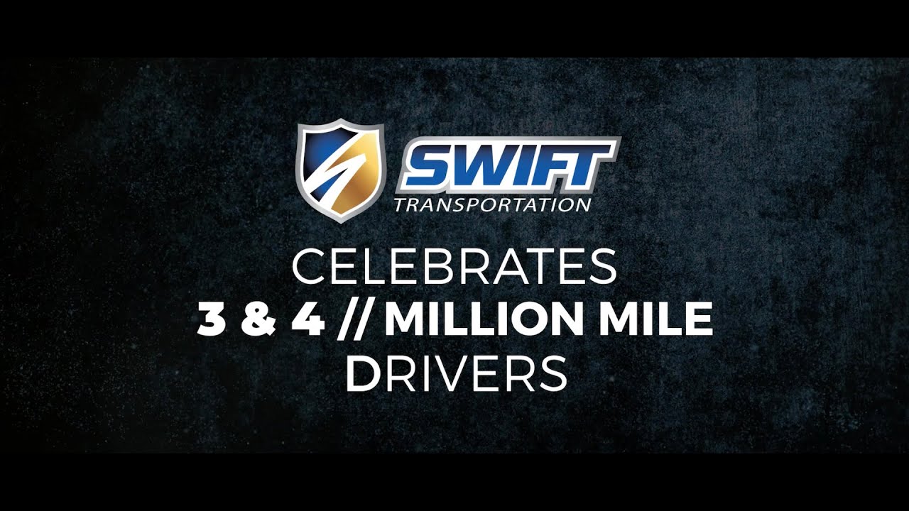 Celebrating Swift's 3 & 4 Million Mile Drivers - YouTube