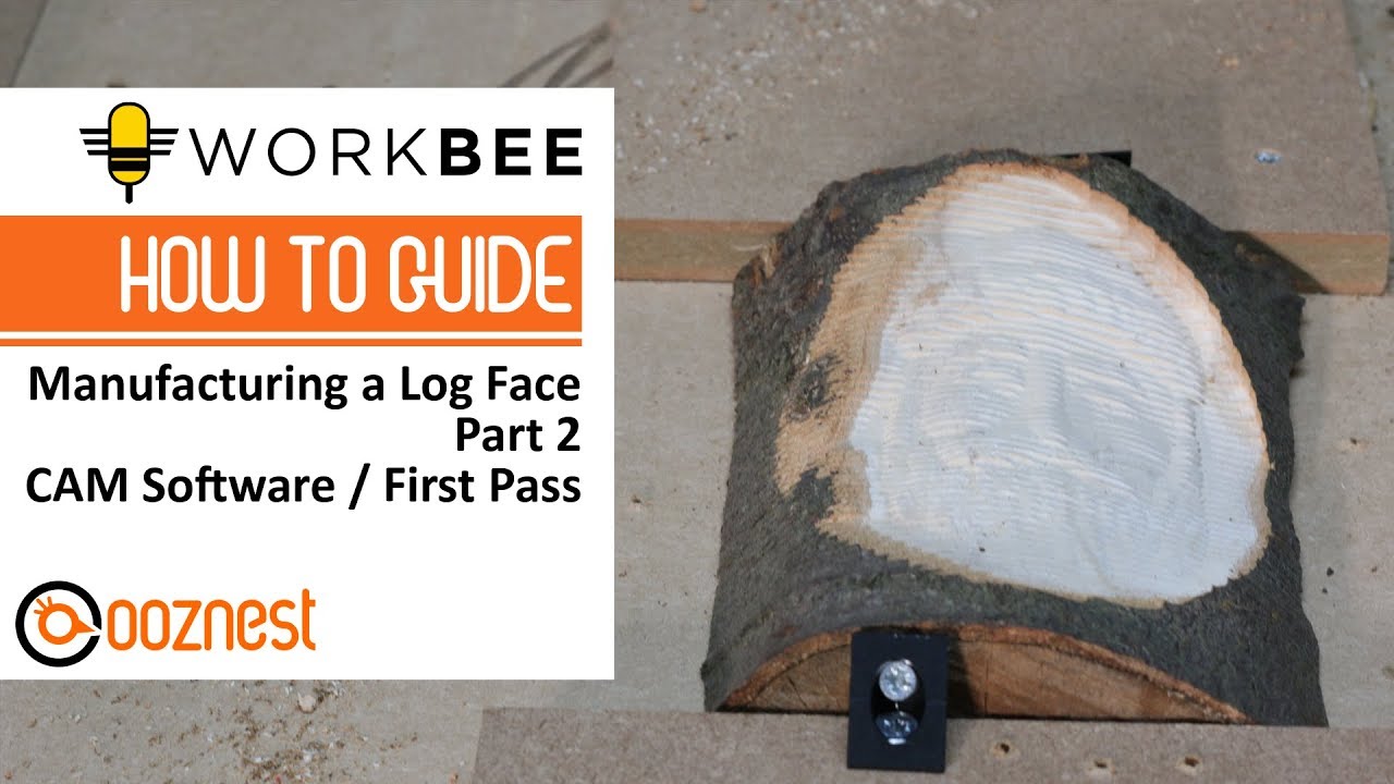 Manufacturing a Log Face | Part 2 | WorkBee CNC Machine - YouTube