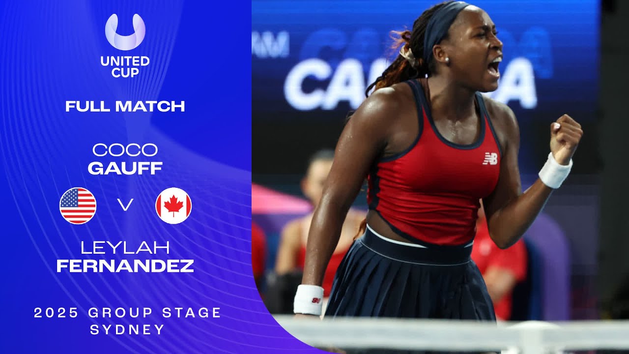 Coco Gauff v Leylah Fernandez Full Match | United Cup 2025 Group A - YouTube
