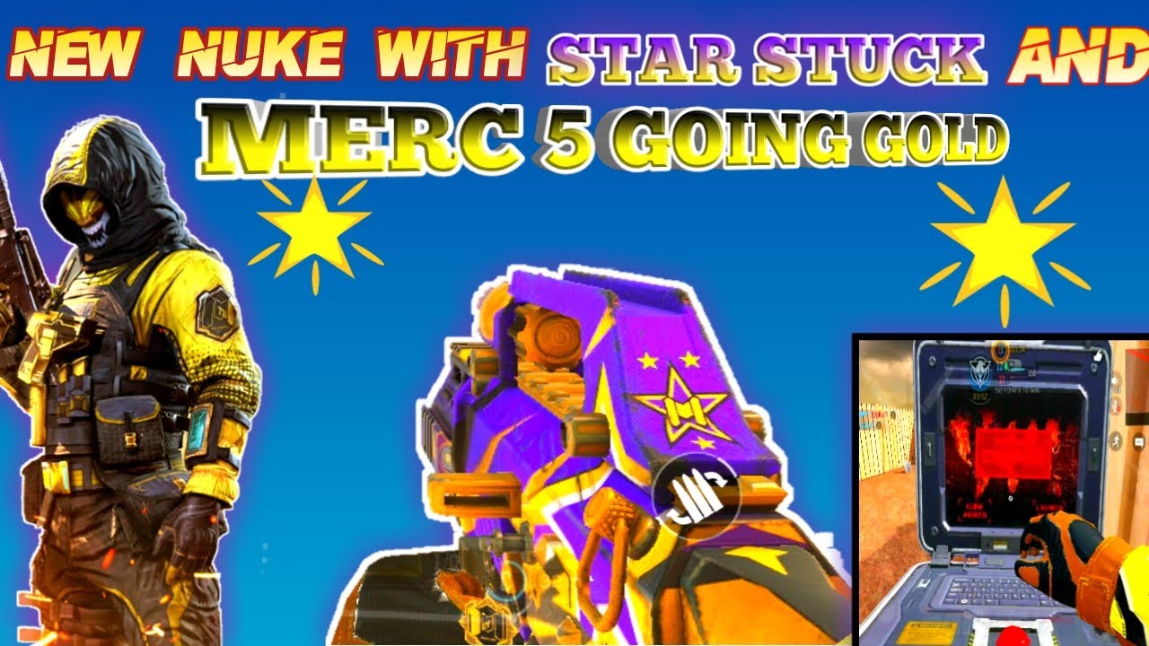 New Star stuck gameplay nuke with merc-5 going gold.COD MOBILE || EVENT ...