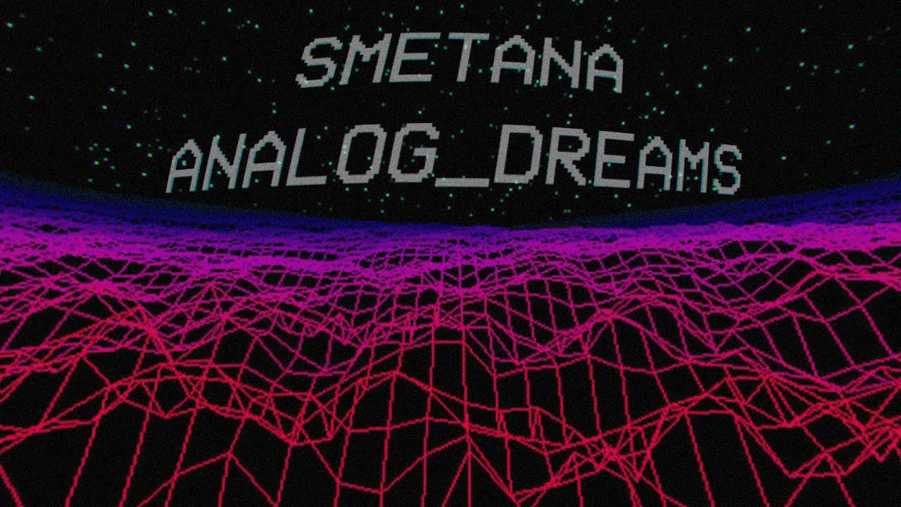 smetana - analog_dreams | ambient/downtempo/lo-fi/future garage ...
