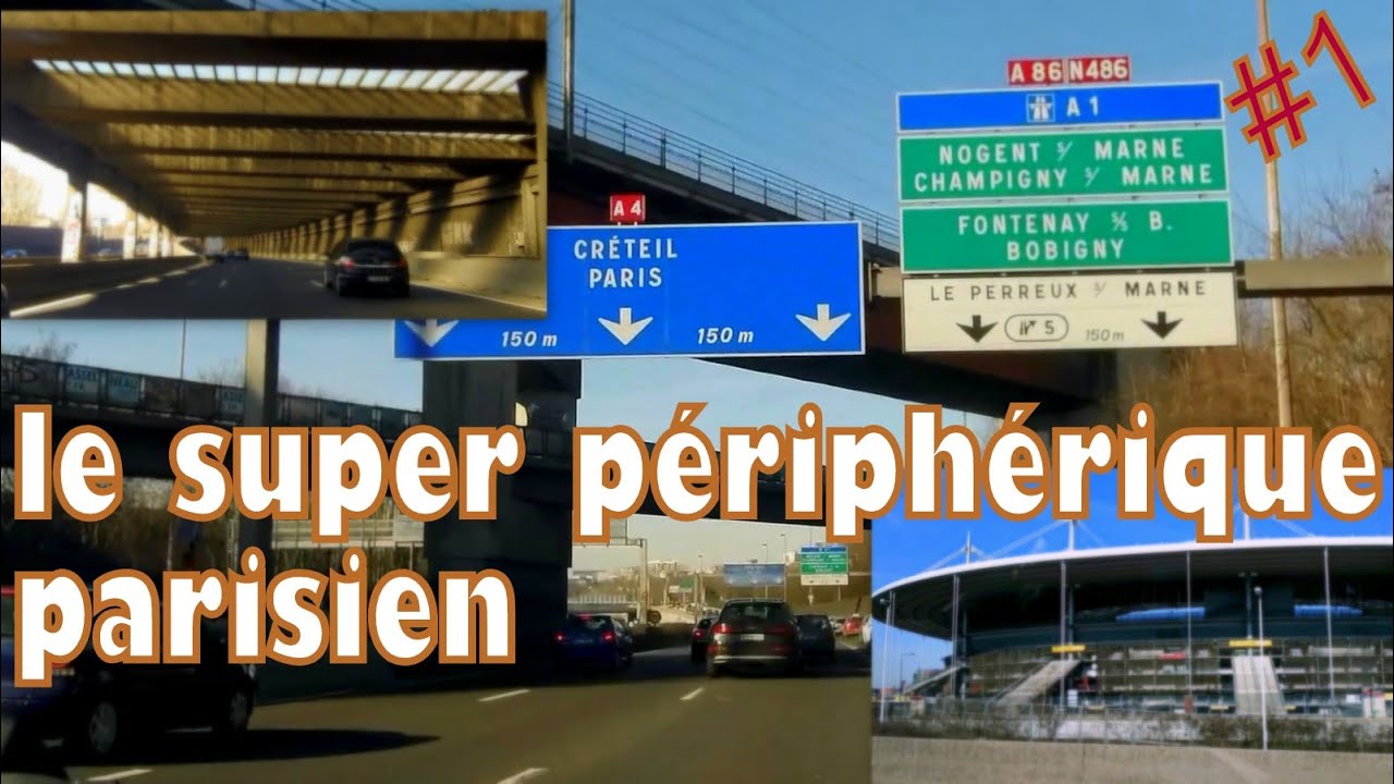 Super Périphérique parisien, Découverte du A86 - YouTube