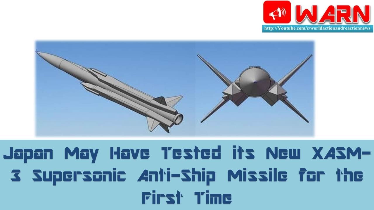 apan May Have Tested its New XASM-3 Supersonic Anti-Ship Missile for ...