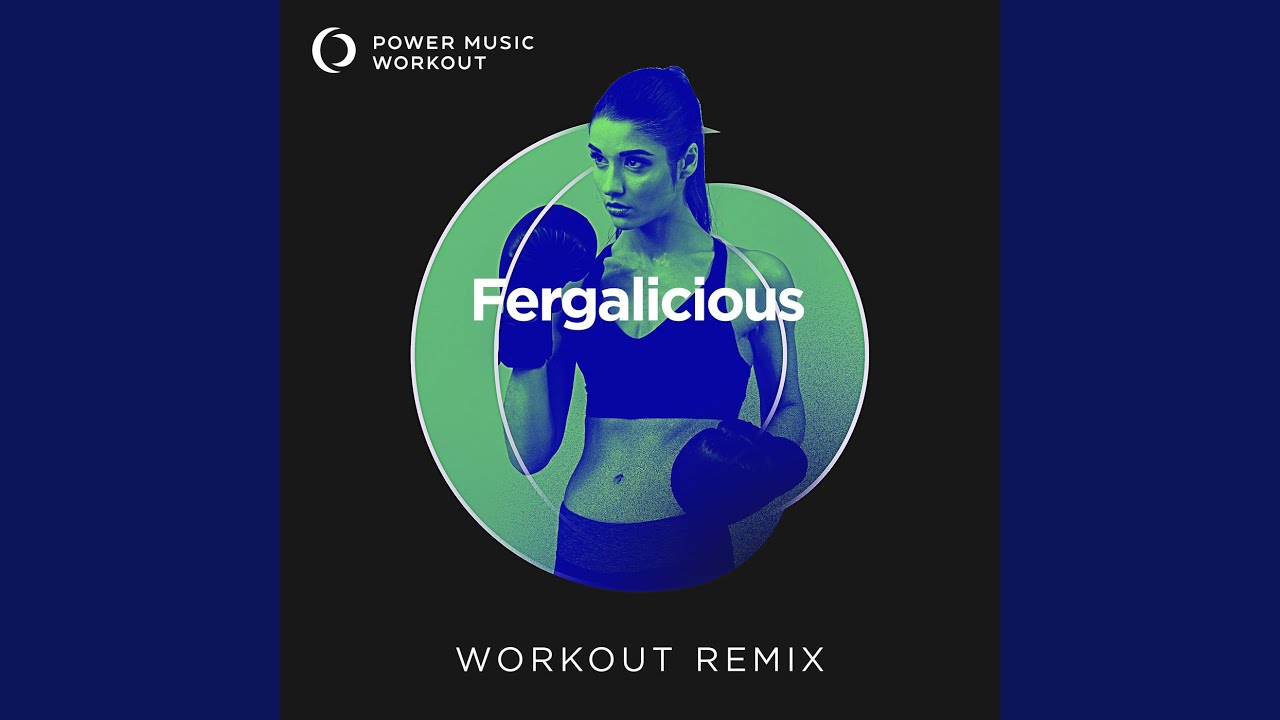 Fergalicious (Extended Workout Remix 128 BPM) - YouTube