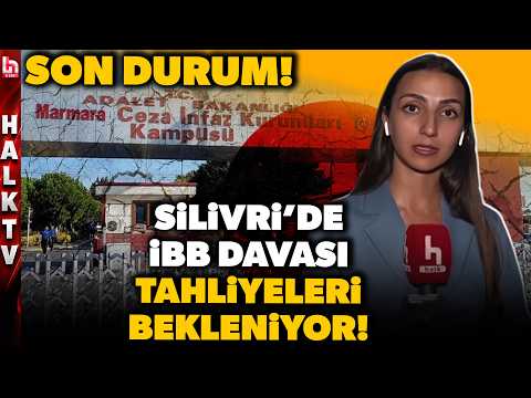 SON DURUM! İBB davasında 6 kişiye tahliye kararı verildi! Altunay, Silivri’de son durumu aktardı!