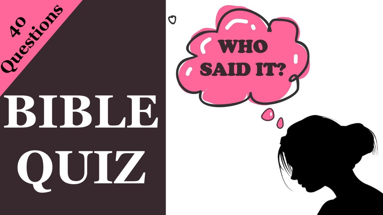 Bible Quiz | Who said it? #biblequiz #Assuranceofeternity - YouTube