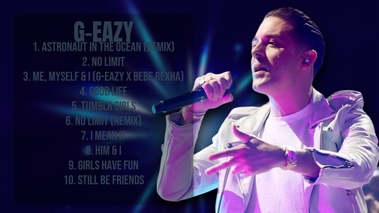 G-Eazy-Essential songs to soundtrack your year-Prime Tunes Compilation ...
