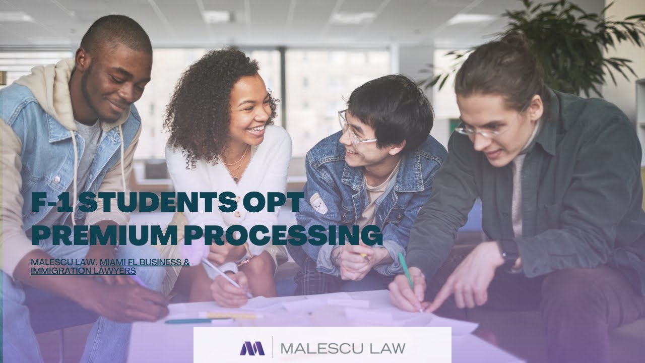 F-1 students OPT Premium Processing | Malescu Law - YouTube