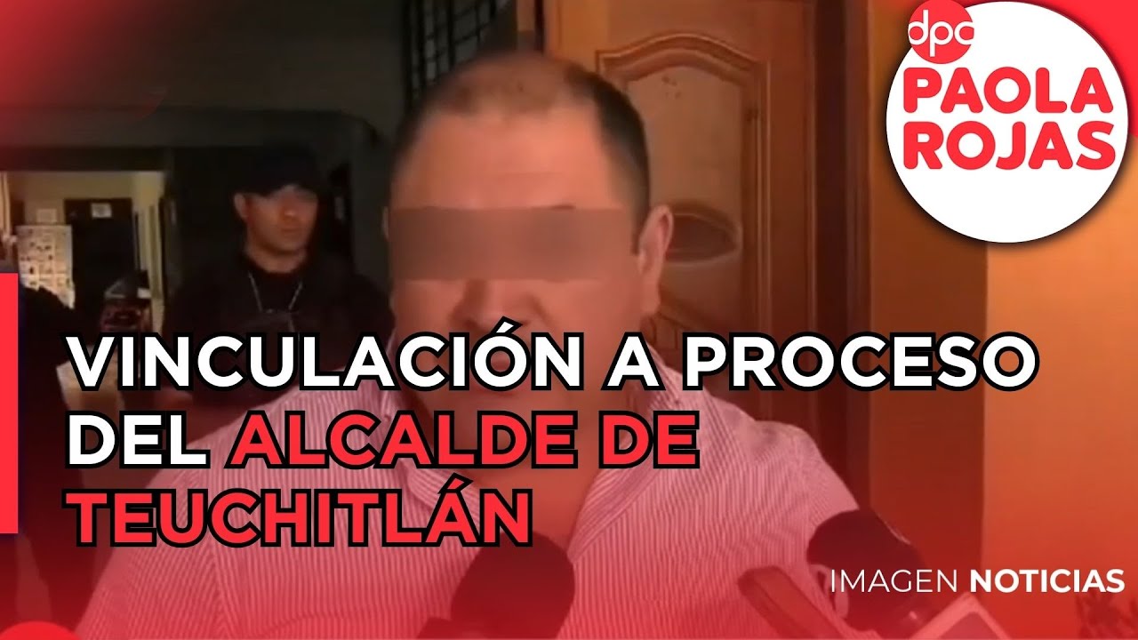 Hoy se decide la vinculación a proceso del alcalde de Teuchitlán ...