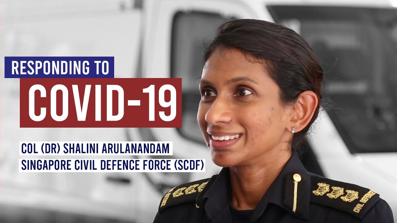 Responding to COVID-19: COL (Dr) Shalini (SCDF) - YouTube