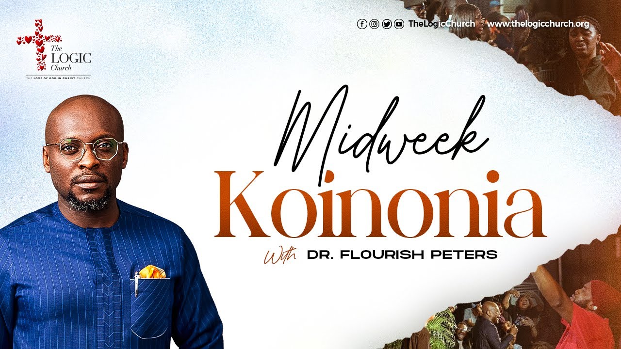 Midweek Koinonia | The LOGIC Church Lagos Island | 21st December 2022 ...