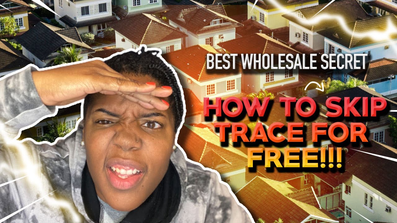 HOW TO SKIP TRACE SELLERS I WHOLESALE REAL ESTATE FREE SECRET YouTube how-to-skip-trace-sellers-i-wholesale-real-estate-free-secret-youtube