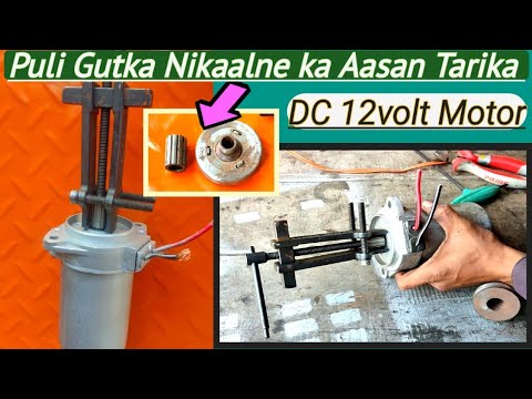 DC 12volt Motor ko Pullar sy Repair krny ki Trick ||How To make DC 12 ...