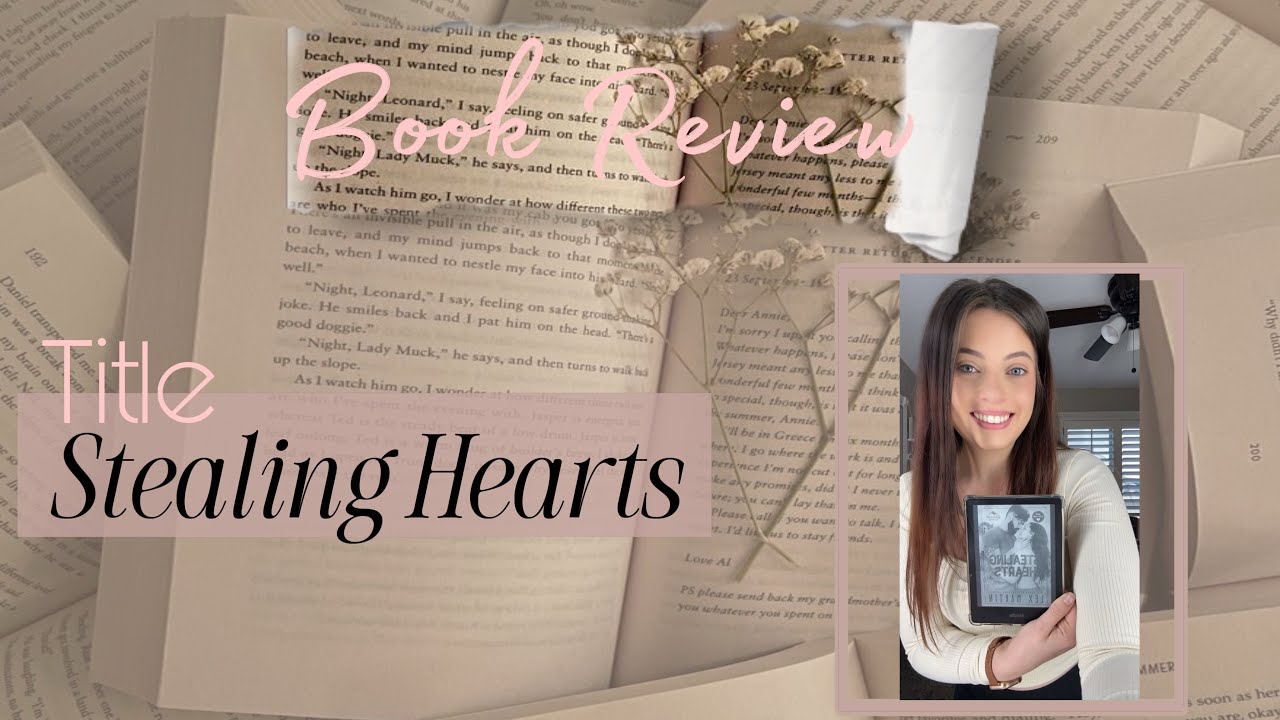 Book Review Stealing Hearts by Lex Martin - YouTube