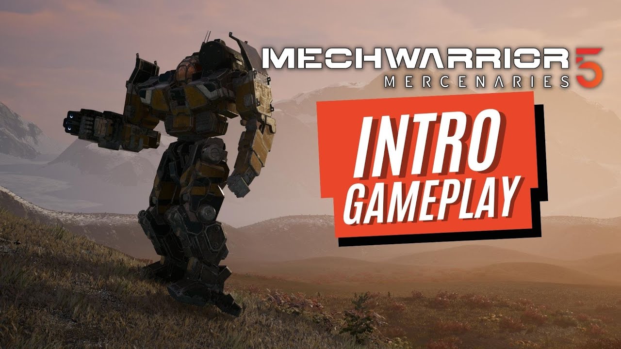 MechWarrior 5: Intro Gameplay - YouTube