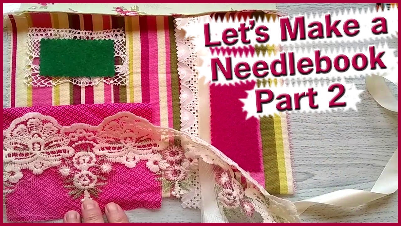 Creative Ways to Use Fabric Scraps: Hand Stitched Needle Book Tutorial ...