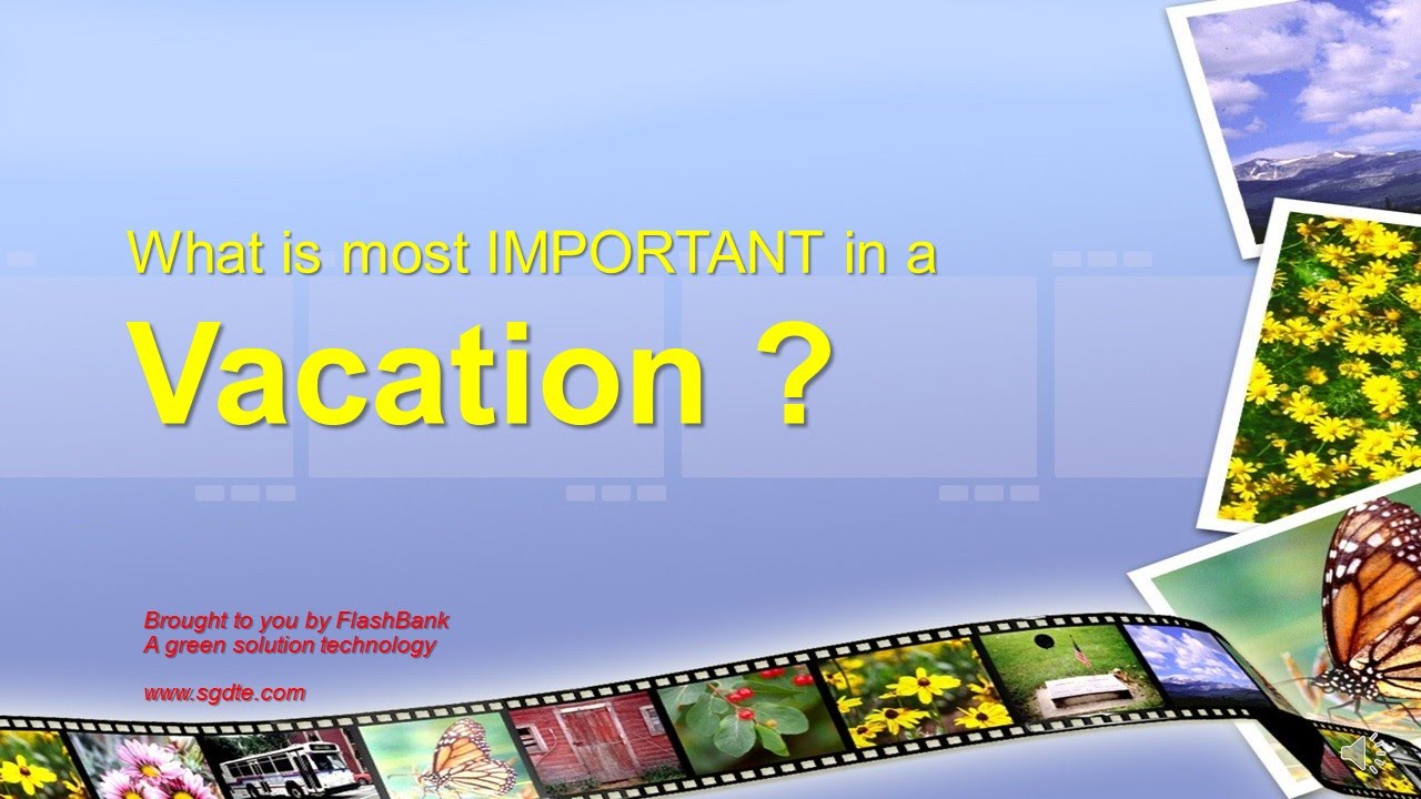 What is most IMPORTANT in a Vacation? - YouTube