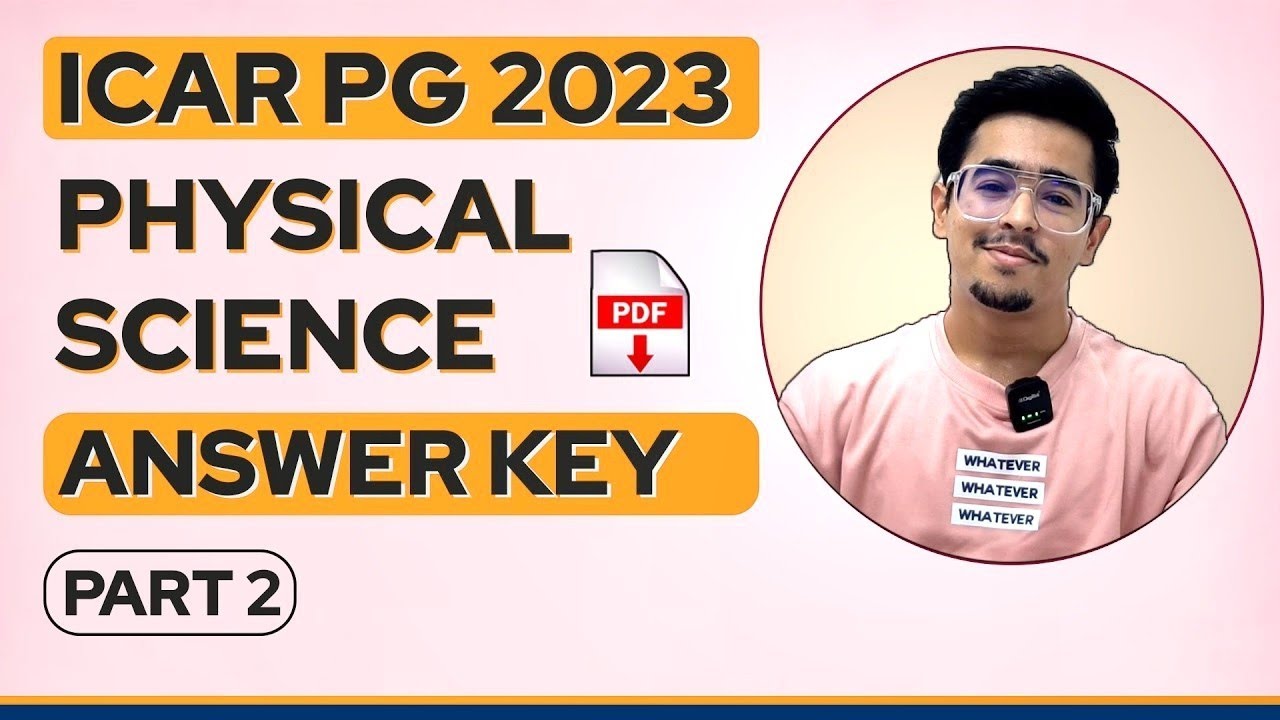 ICAR PG PHYSICAL SCIENCE QUESTIOIN PAPER WITH ANSWER KEY PART 2 # ...