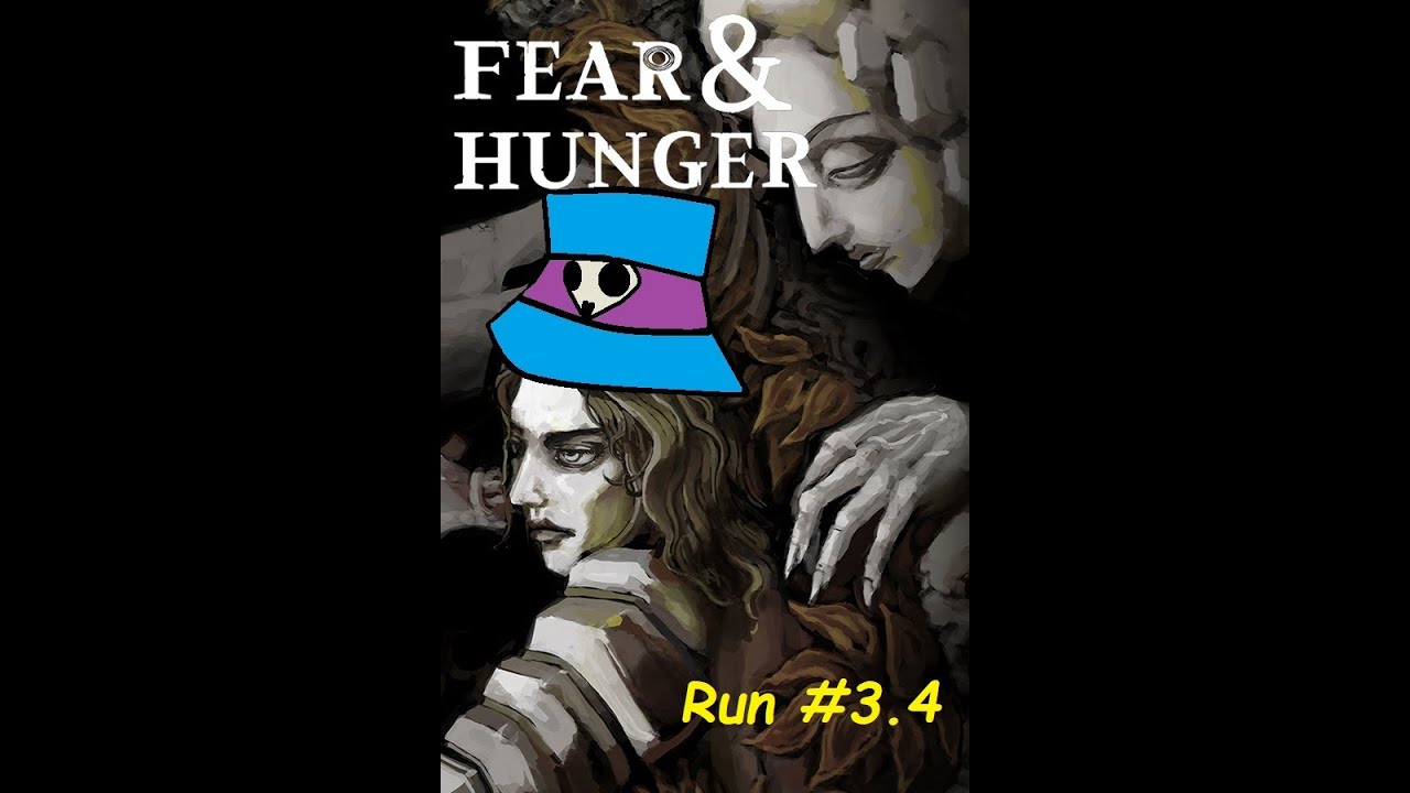 Fear and Hunger Run 3.4 - YouTube