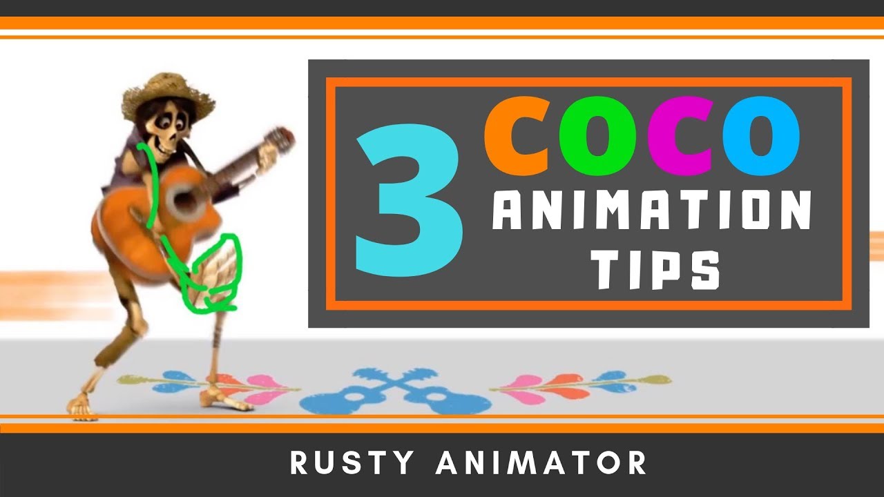 3 Coco Animation Tips [On Body Mechanics] - YouTube