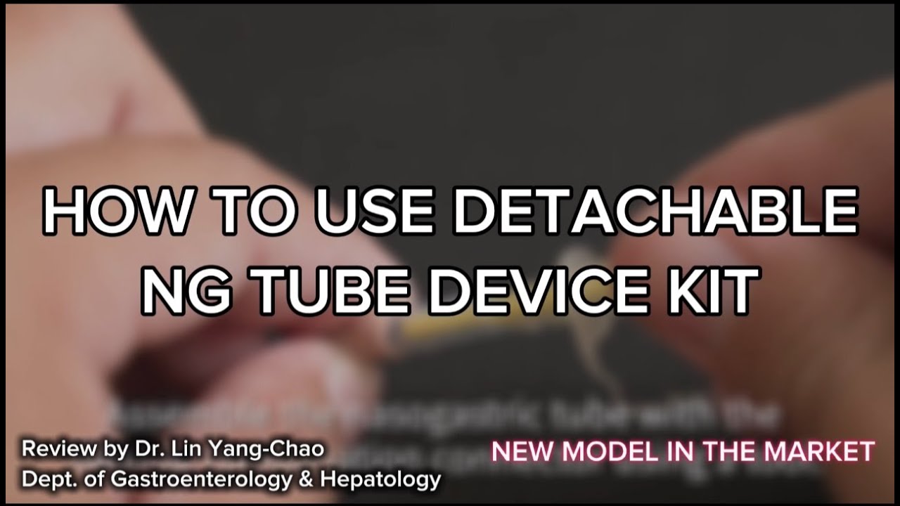 How to cut and adjust NG Tube length with fixation device kit ...