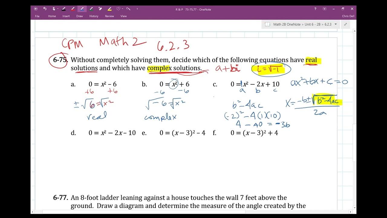 CPM Math 2 Section 6.2.3 #6-75 (Complex versus real solutions) - YouTube