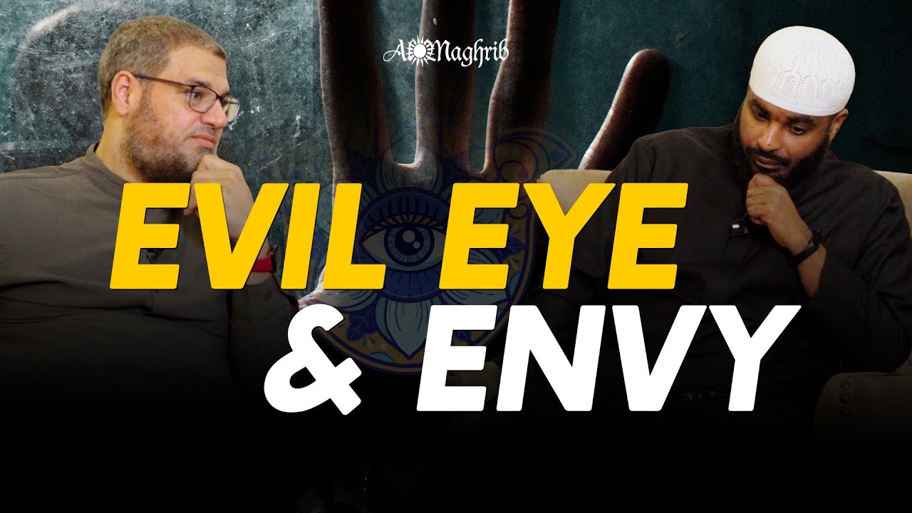 Protect Yourself from Envy & Evil Eye | Sh. Waleed Basyouni & Sh. Ammar ...