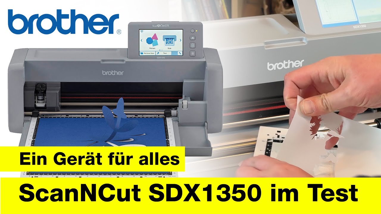 Brother ScanNCut SDX1350 Plotter im Test - Ideal für Airbrush ...