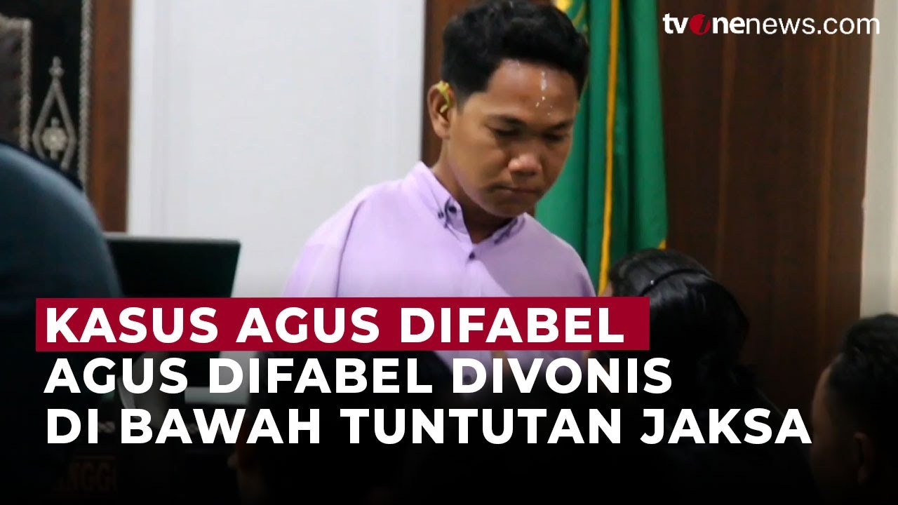 Dipeluk Ibu, Agus Difabel Divonis 10 Tahun Penjara dalam Kasus ...