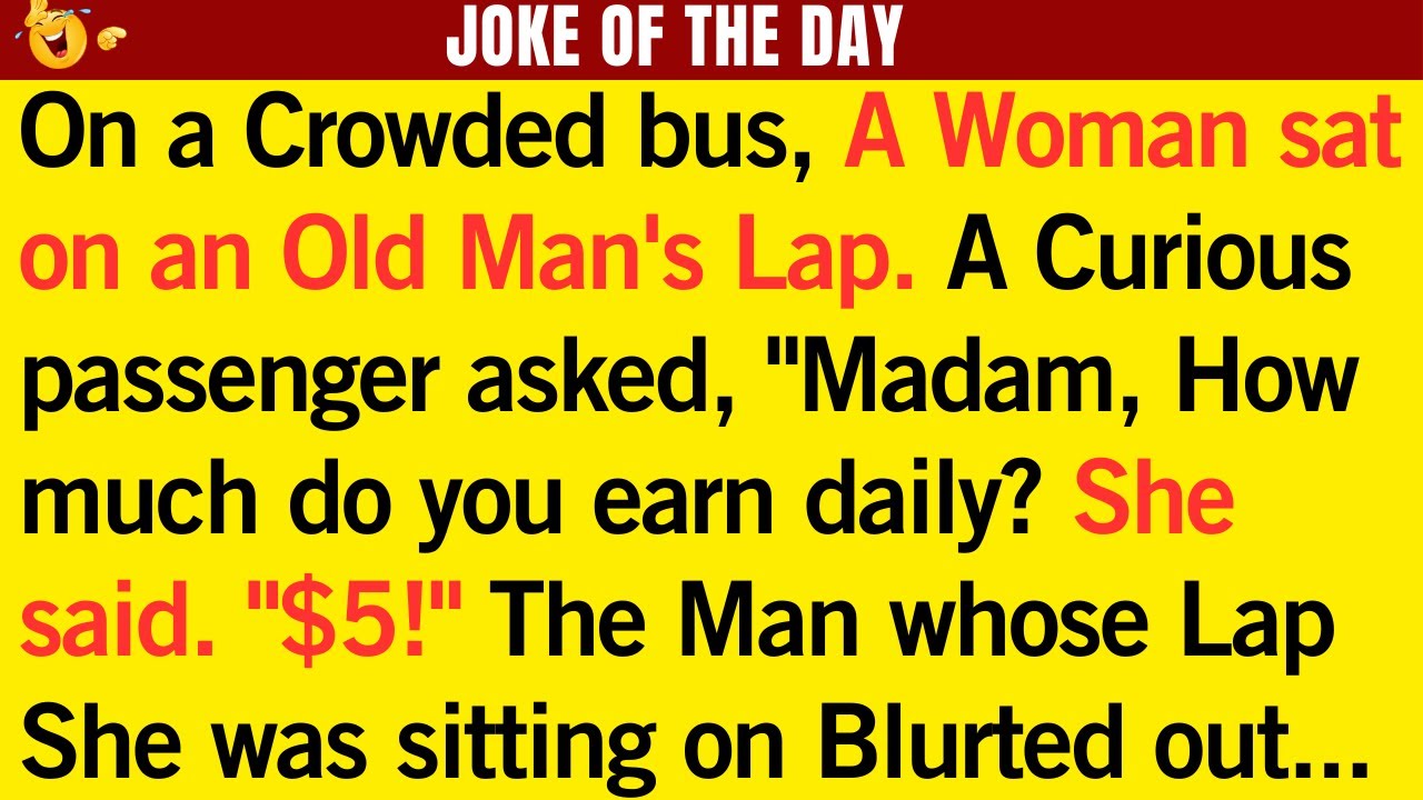 😂 Joke Of The Day | Five Dollars a Day? A Bus Ride with a Surprising ...