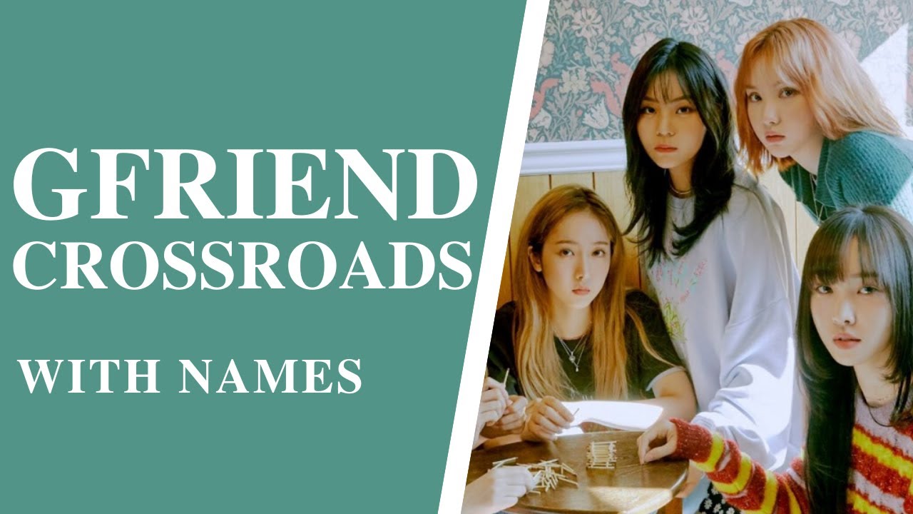 Gfriend - Crossroads With Names MV - YouTube