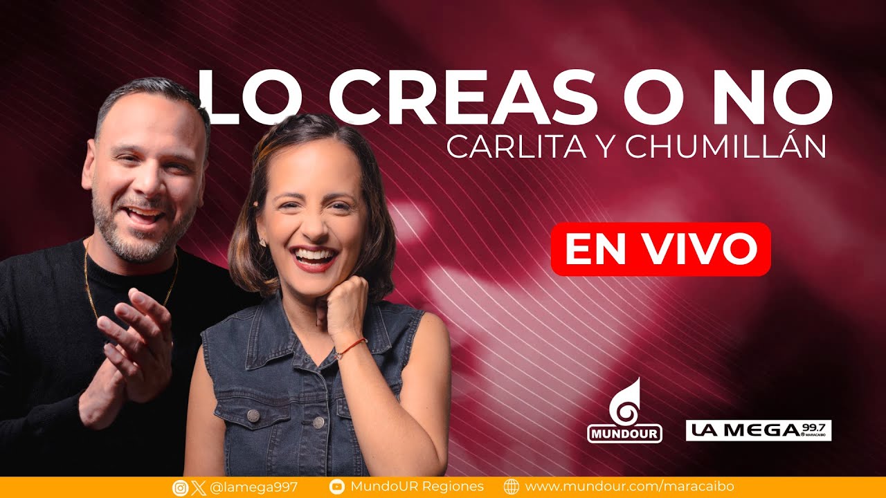 #Maracaibo | La Mega 99.7 - Lo Creas o No, Ep 557 martes 18.03.2025 ...