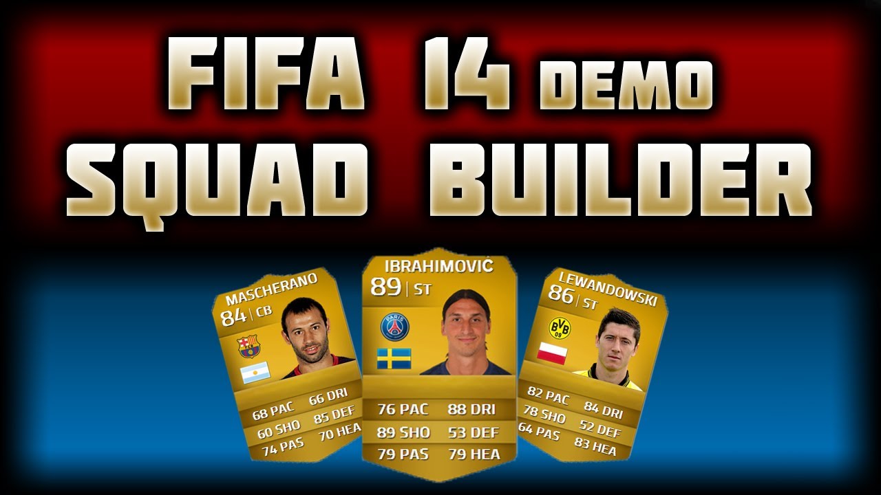 FIFA 14 Ultimate Team (Demo) - Squad Builder - Hybrid ft. Ibrahimovic ...