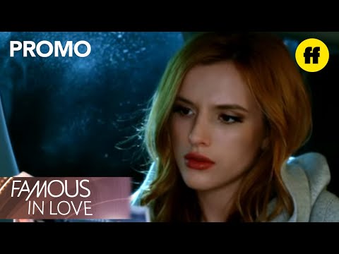 Famous in Love | The Struggle | Freeform