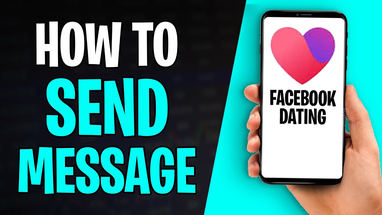 How to Send Message on Facebook Dating (EASY) - YouTube