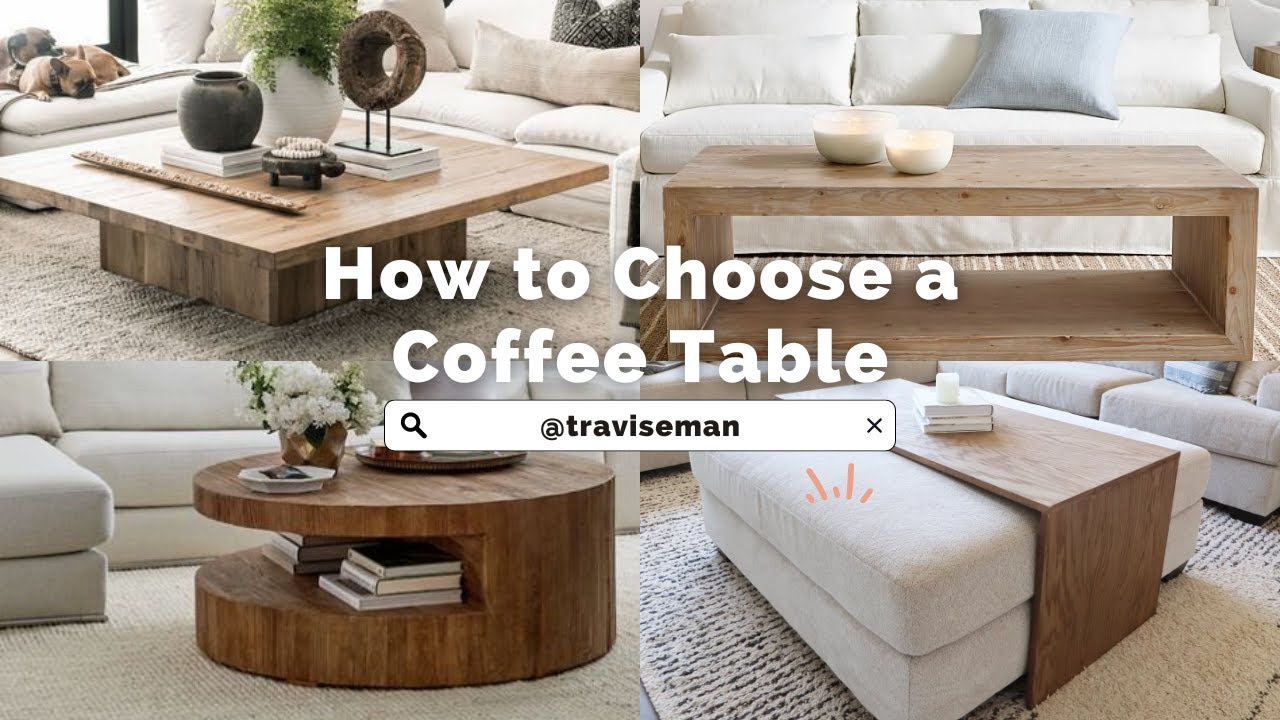 How to choose the right coffee table - YouTube