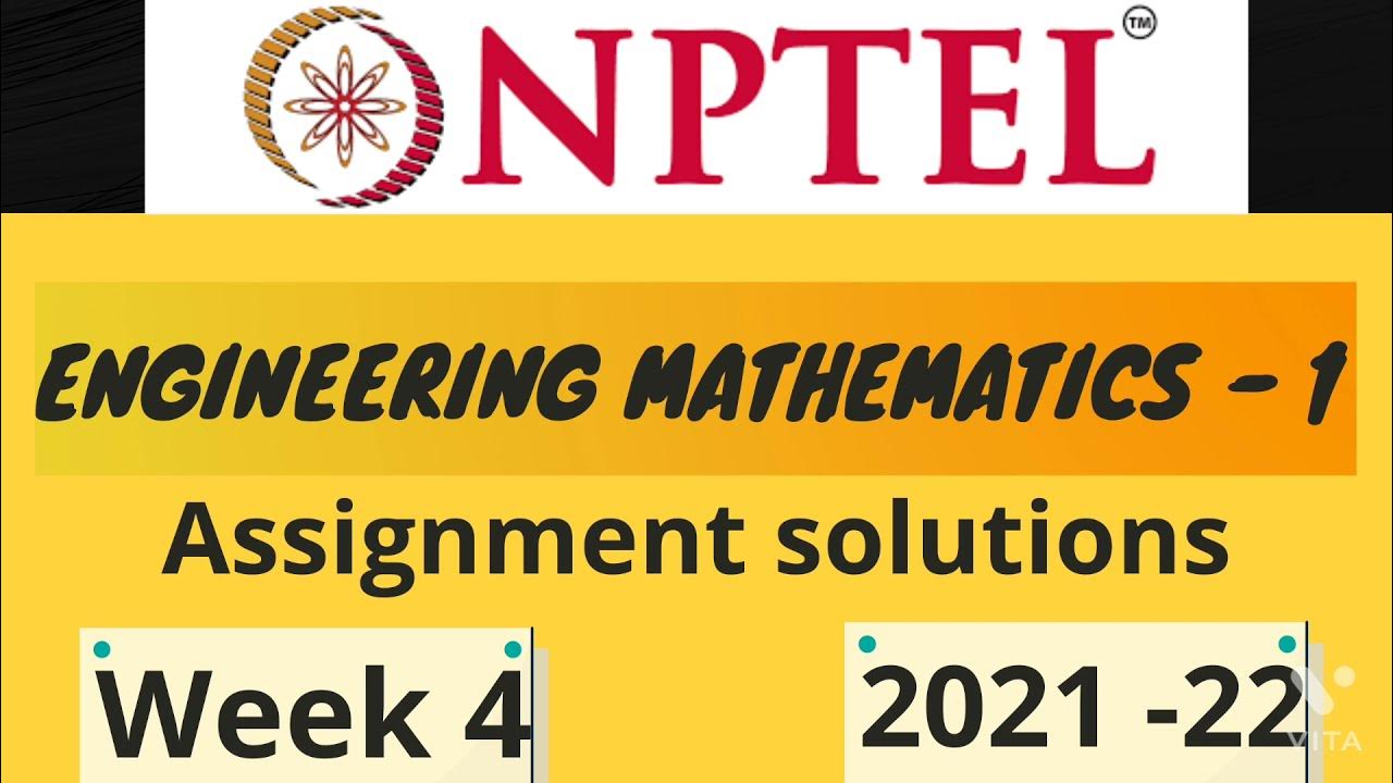 Engineering mathematics 1| week 4 | assignment solutions | nptel | 2021-22 - YouTube