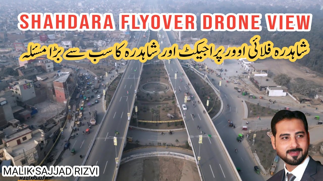 Biggest problem in shahdara | Shahdara flyover drone view | Shahdara ...