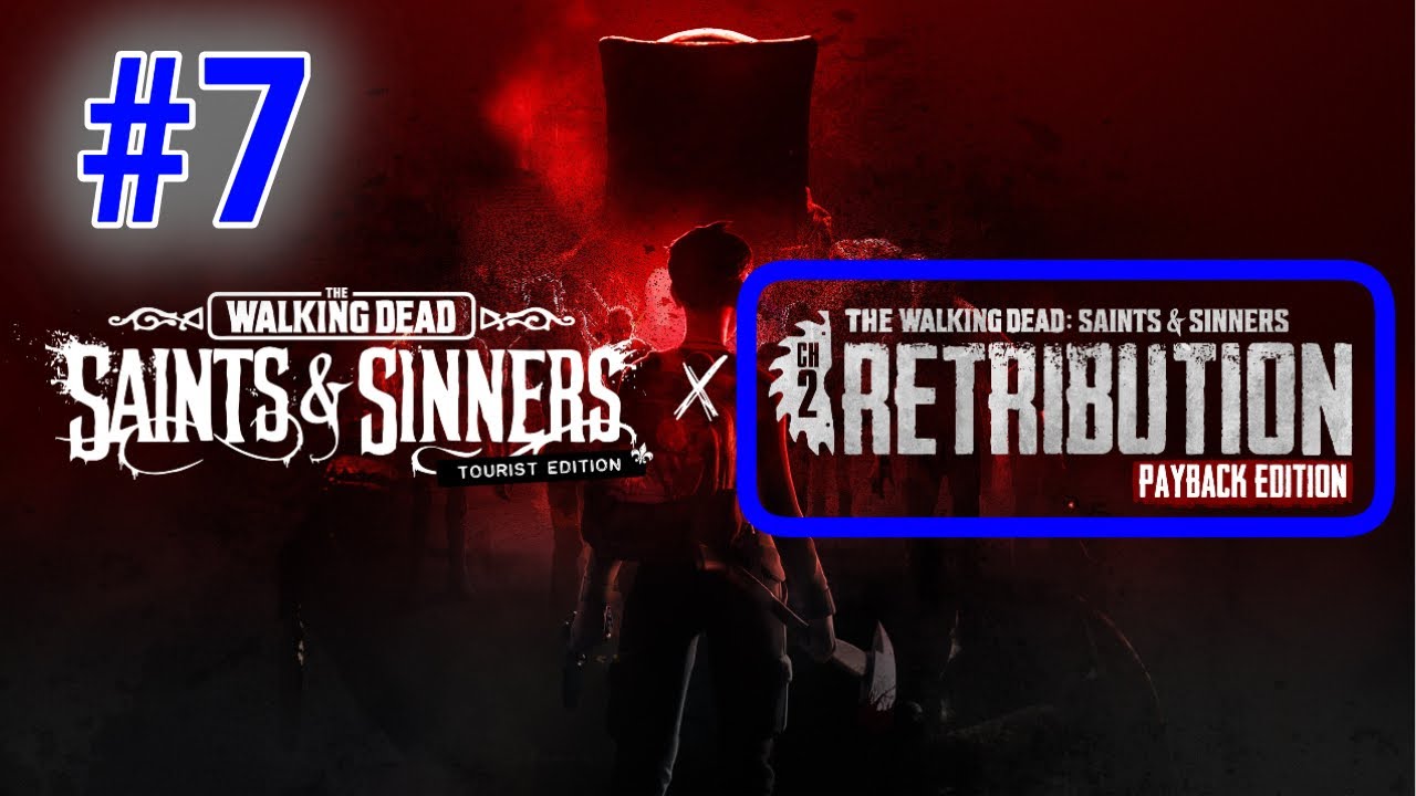 [Episode 7] The Walking Dead: S&S Ch. 2 - Retribution PSVR 2 Gameplay ...